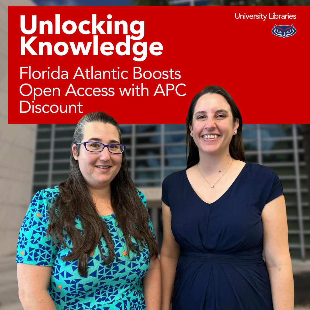 Florida Atlantic Boosts Open Access with APC Discount | FAU Libraries
